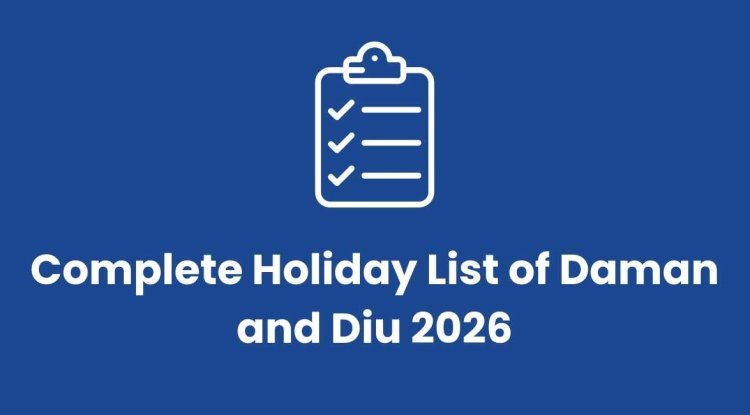 List of National and Regional Holidays of Daman and Diu in 2026 - Digi…
